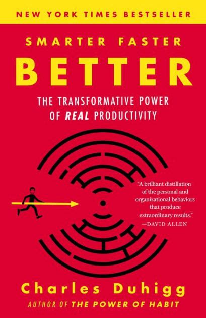 Smarter Faster Better The Secrets Of Being Productive In Life And