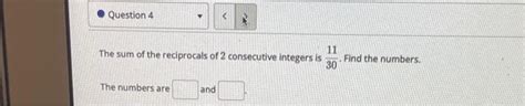 solved the sum of the reciprocals of 2 consecutive integers