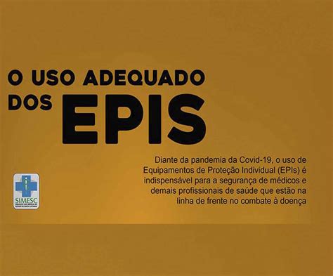 Como Deve Ser O Uso Adequado De Epis Portal Fmb
