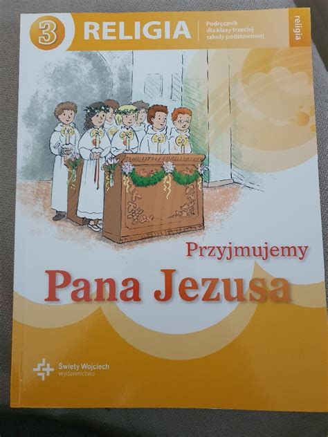 Podręcznik Religia Kochamy Pana Jezusa klasa 2 i 3 Poznań Kup teraz