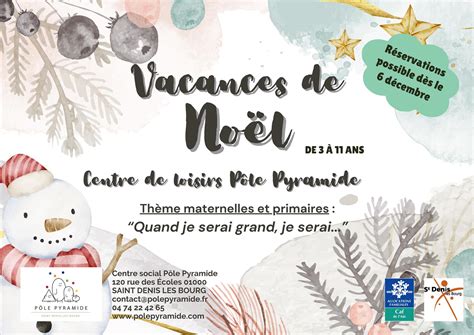 Programme du Centre de loisirs vacances de noël Pôle Pyramide
