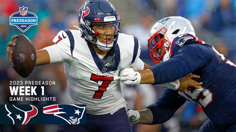 Houston Texans Vs New England Patriots 2023 Preseason Week 1 Game