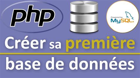 Cr Er Sa Premi Re Base De Donn Es Mysql Youtube