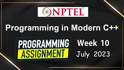Nptel Programming In Modern C Week Programming Assignments July