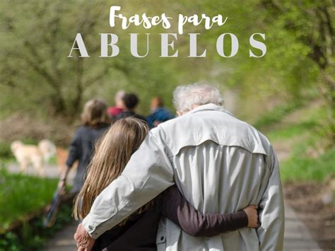 Total 79 Imagen Feliz Dia Abuelos Frases Abzlocal Mx