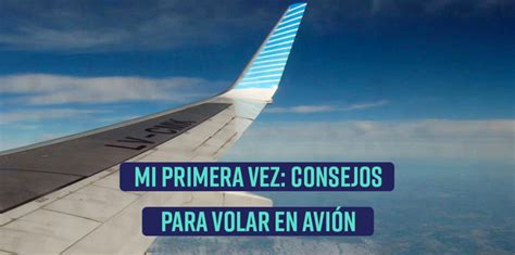 Mi primer viaje en modo avión Todo lo que necesitas saber
