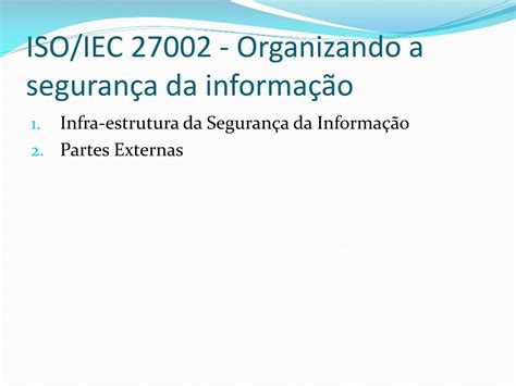 PPT Normas ISO IEC de Segurança da Informação PowerPoint Presentation