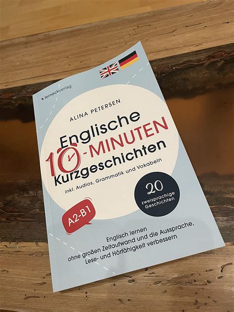 Englische 10 Minuten Kurzgeschichten Englisch lernen ohne großen