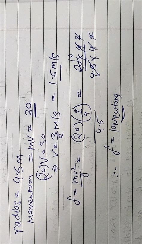a particle of mass m is executing uniform circular motion on a path of radius r if v is the