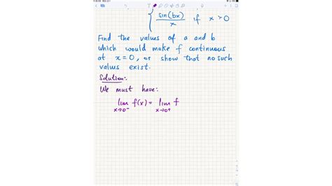 math 135 section 2 6 determine values of unknowns to make function continuous example 2