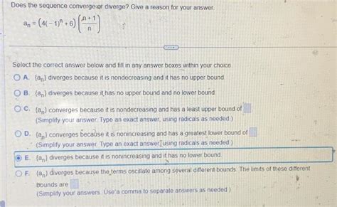 Solved Does The Sequence Converge Or Diverge Give A Reason Chegg