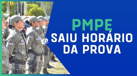 Concurso Pmpe Saiu O Hor Rio Da Prova Youtube