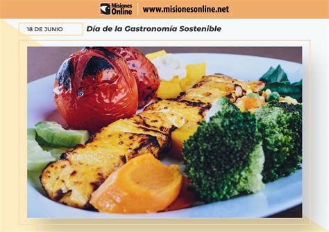 Hoy se celebra el Día de la Gastronomía Sostenible actividad culinaria