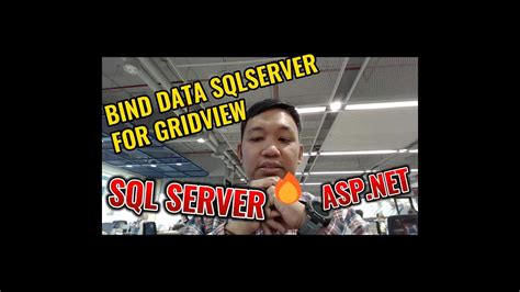 Bind Data From Database Sql Server To Gridview Website Use Aspnet Youtube