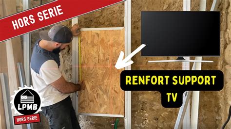 Comment faire un renfort de support télé YouTube