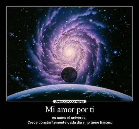 Mi Amor Por Ti Desmotivaciones