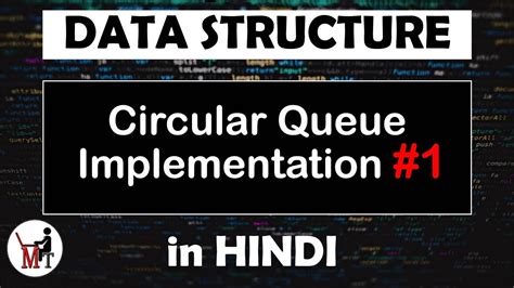 Circular Queue Implementation 1 Data Structure In Hindi YouTube