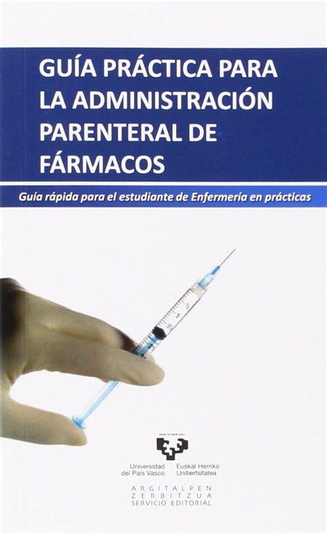 Guªa prctica para la administracin parenteral de frmacos ctica