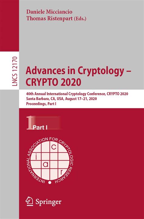 advances in cryptology crypto 2020 40th annual international cryptology conference crypto