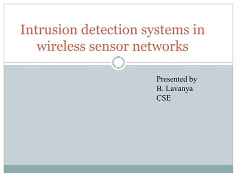 intrusion detection systems in wireless sensor networks ppt