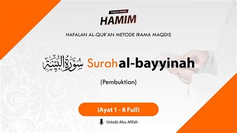 98 Surah Al Bayyinah Ayat 1 8 Full YouTube