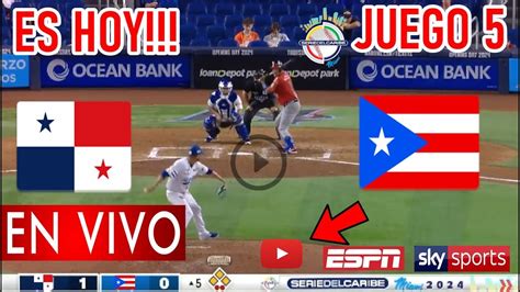 Panamá Vs Puerto Rico En Vivo Donde Ver Panamá Vs Puerto Rico Juego 5