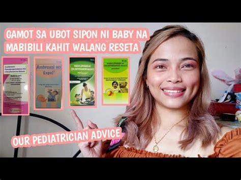 Gamot Sa Ubot Sipon Ni Baby Na Mabibili Kahit Walang Reseta Years