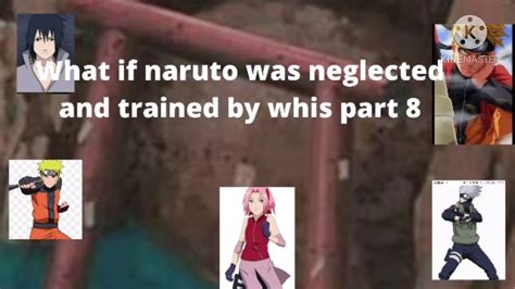 What If Naruto Was Neglected And Trained By Whis YouTube