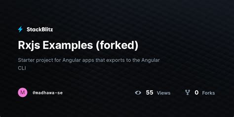 Rxjs Examples Forked StackBlitz