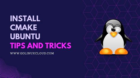 How To Install Cmake On Ubuntu Solved Golinuxcloud