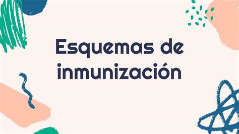 Esquemas de inmunización Julian Arce uDocz
