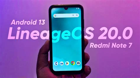 Install LineageOS 20 0 On Redmi Note 7 Android 13 LineageOS 20