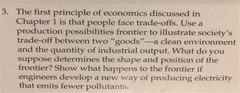 Solved The First Principle Of Economics Discussed In Chapter Chegg