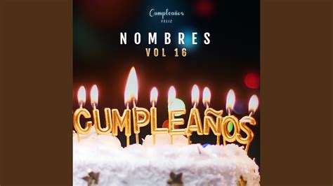 Cumpleaños Feliz Jhon Jon YouTube