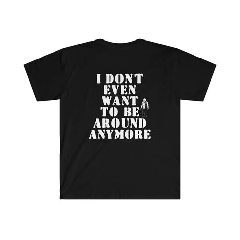 Karl Havoc Don T Want To Be Around Hardcore Shirt I Think You Should