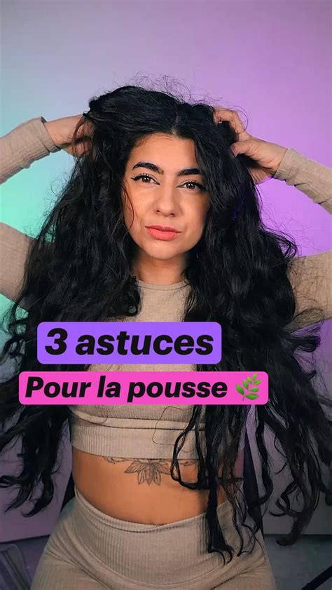 3 Astuces Pour La Pousse De Cheveux Naturelles Entretien Des