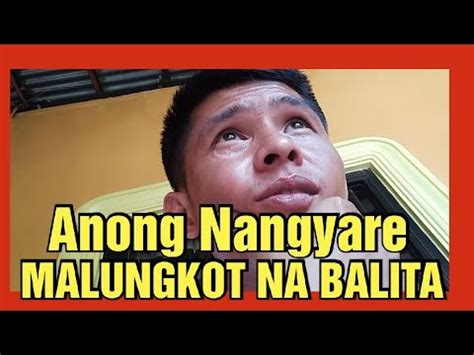Malungkot Na Balita Raw Vlog Youtube