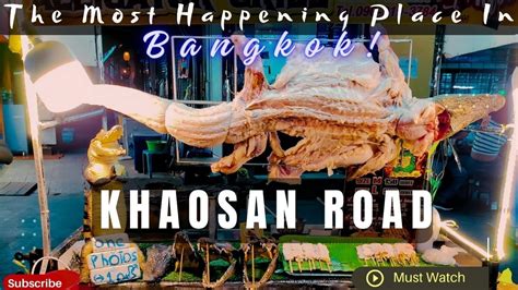 Khaosan Road Bangkok S Most Lively Street Must Visit Spot In Bangkok
