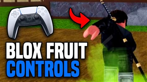 Ps Ps Controls For Blox Fruits Blox Fruits Beginners