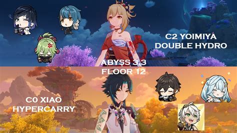 C2 Yoimiya Double Hydro X C0 Xiao Hypercarry Spiral Abyss 3 3 Floor