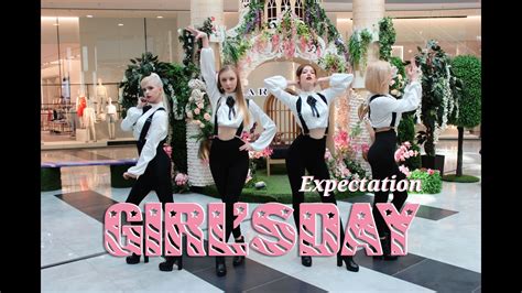 K Pop In Public Russia One Take Girl S Day Expectation