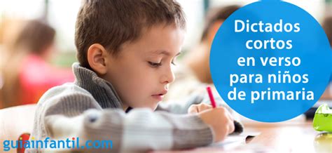 14 excelentes dictados cortos en verso con poemas para niños de primaria