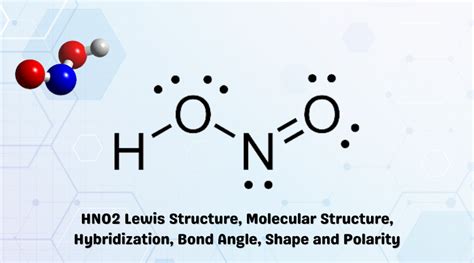 Hno Lewis Structure Molecular Geometry Hybridization Bond Angle