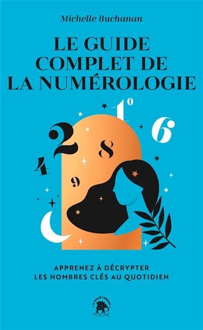 Livre Numérologie découvrez votre avenir le but de votre vie et
