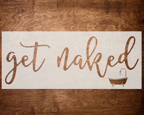 Reusable Stencil Get Naked Stencil Diy Bathroom Sign Stencils For