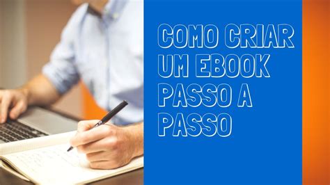 Como Criar Um Ebook Passo A Passo YouTube