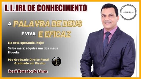 A Palavra de Deus é viva e eficaz Ela está agindo hoje para te