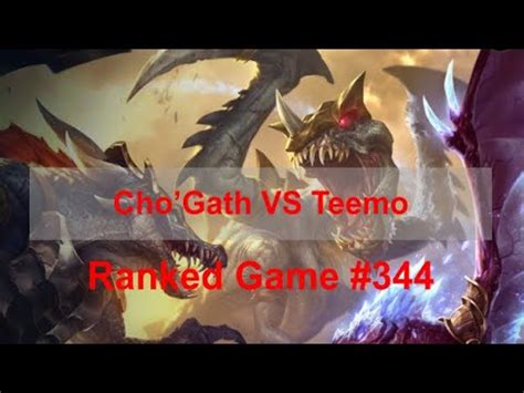 Ranked Game Cho Gath Vs Teemo Top Youtube