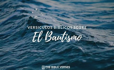 Vers Culos De La Biblia Sobre El Bautismo Radio De Bendici N