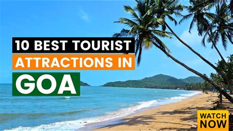 10 Best Tourist Attractions In Goa Places To Visit In Goa Goa Tourism